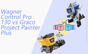 Wagner Control Pro 130 vs Graco Magnum Project Painter Plus | Paint ...