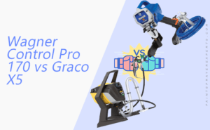 Wagner Control Pro 170 vs Graco X5: A Comprehensive Comparison of Home ...